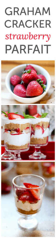 Graham Cracker and Strawberry Parfaits