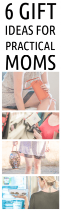6 Gift Ideas for Practical Moms