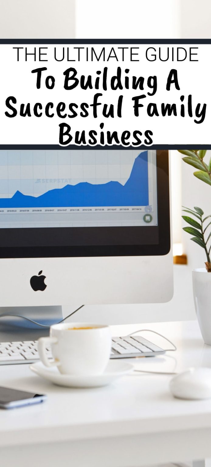 How To Build A Successful Family Business